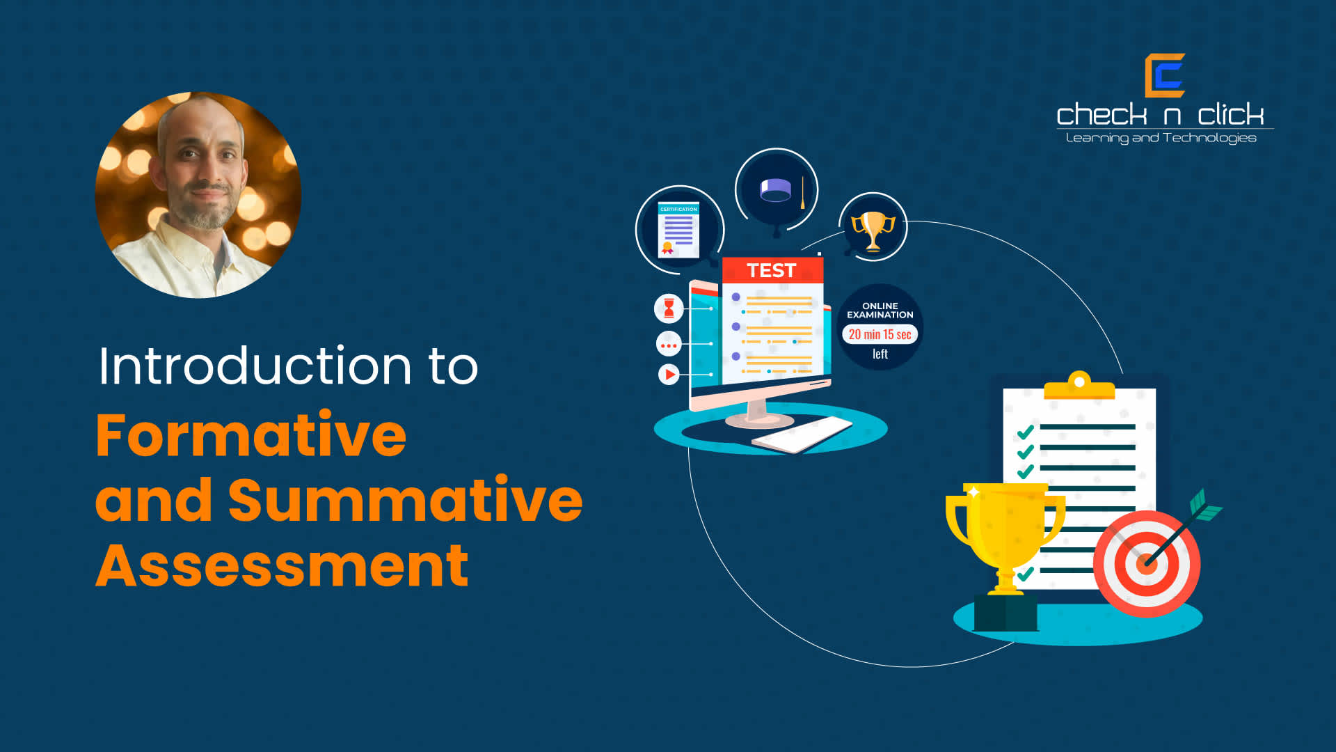 Introduction to Formative and Summative Assessments