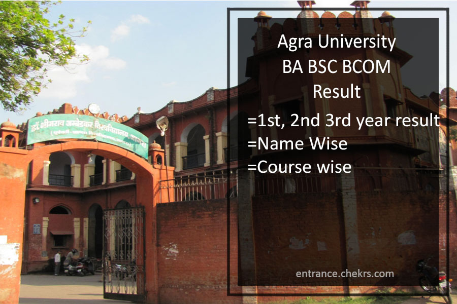 Agra University Result 2019 - DBRAU BA BSC BCOM 1st 2nd 3rd Year Results Agra University Result 2019 - DBRAU BA BSC BCOM 1st 2nd 3rd Year Results