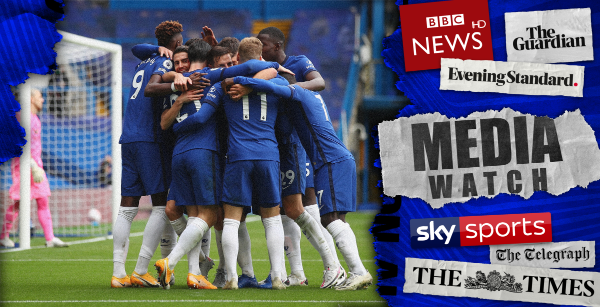 Media Watch: Chelsea one of most improved clubs since lockdown, Aina ...