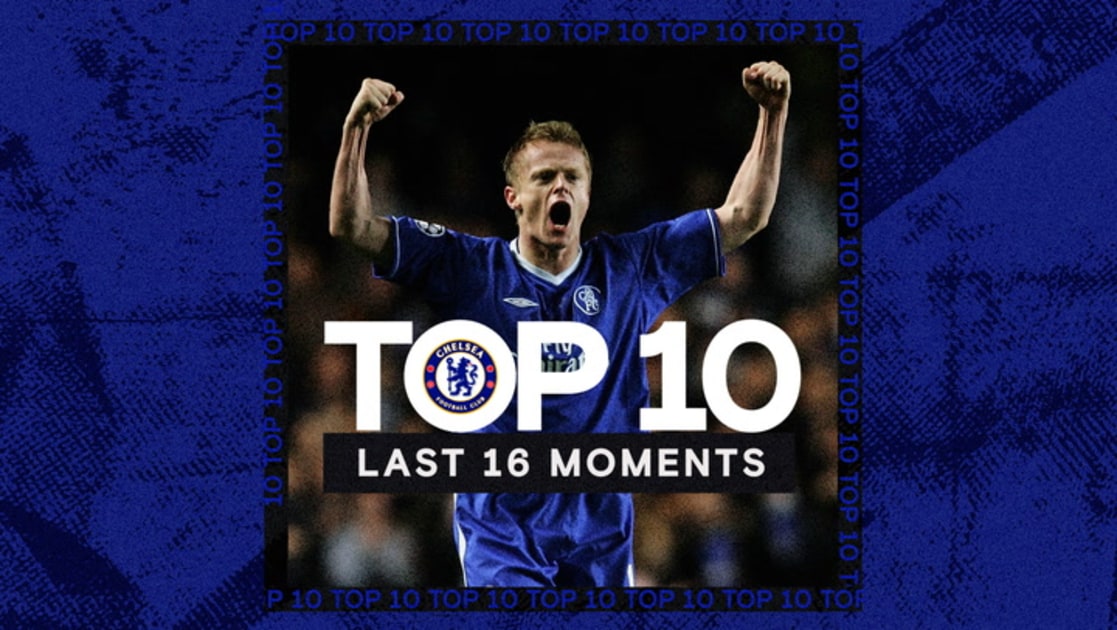 10 unforgettable Chelsea moments in the last-16 of the UCL | Video ...
