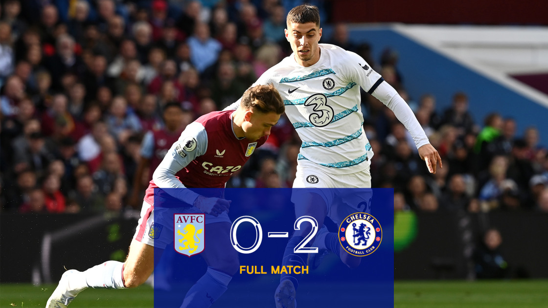 Aston Villa 0-2 Chelsea | Full Premier League Match | Video | Official ...