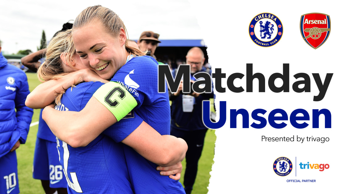 Matchday Unseen Chelsea Women v Arsenal | Video | Official Site ...