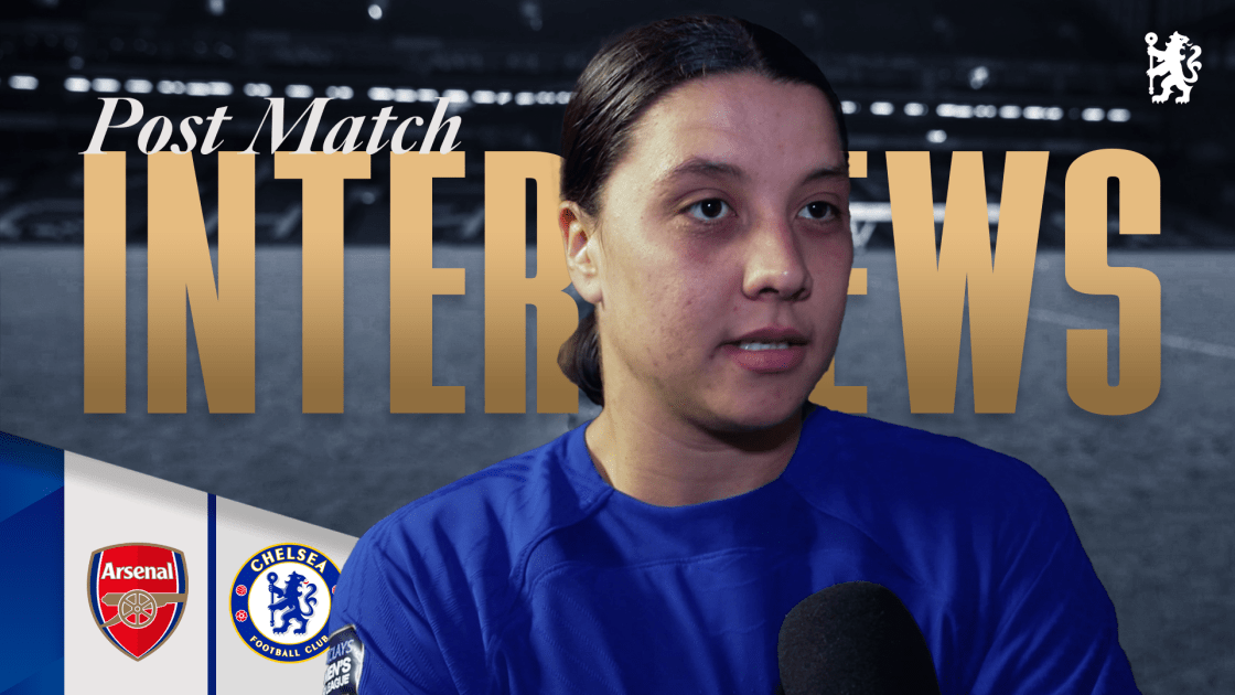 Sam Kerr reflects post-match | Video | Official Site | Chelsea Football ...