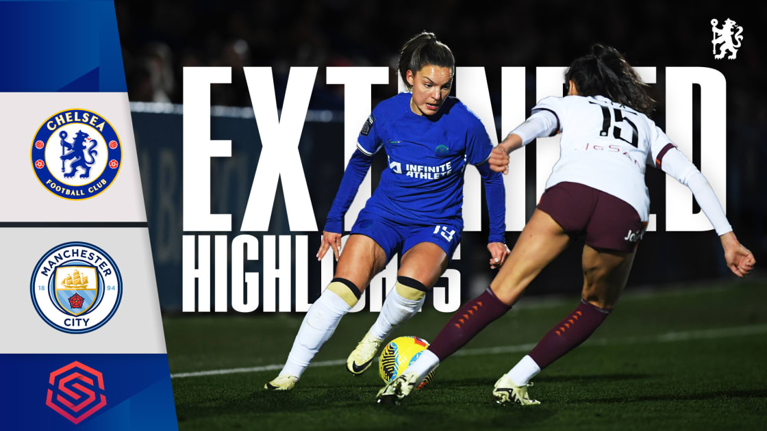 WSL Highlights: Chelsea 0-1 Man City | Video | Official Site | Chelsea ...