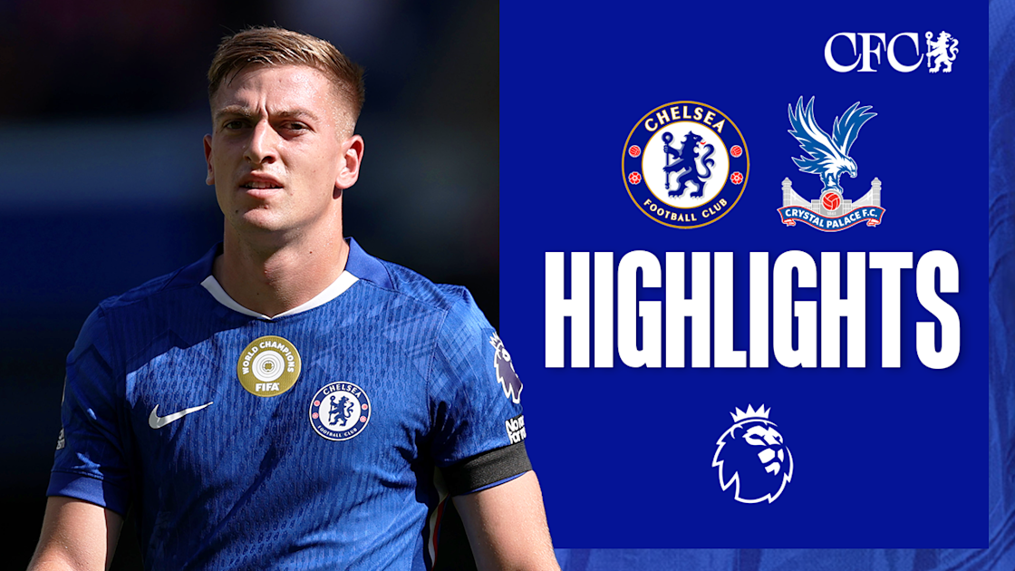 Highlights: Chelsea 0-0 Crystal Palace | Video | Official Site ...