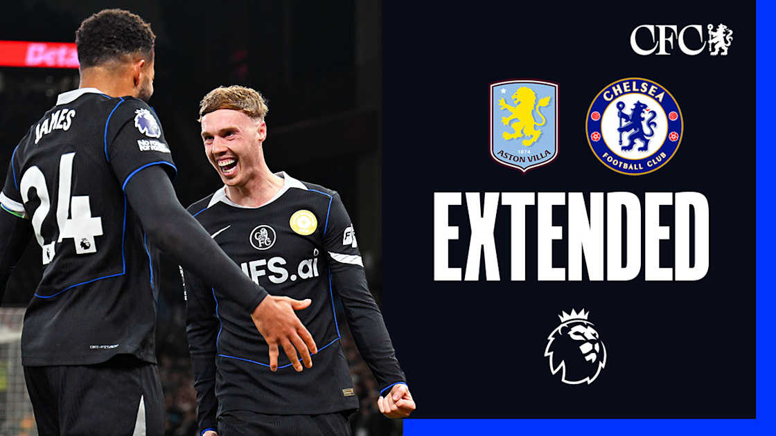 Extended: Aston Villa 1-4 Chelsea | Video | Official Site | Chelsea ...
