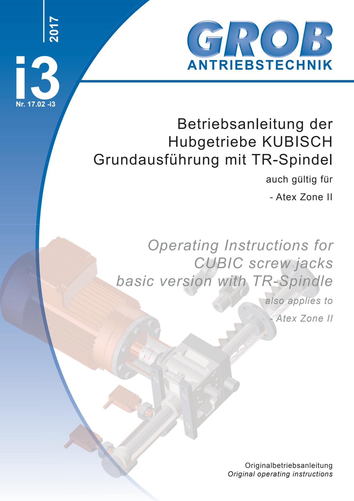 Spindelhubgetriebe Kubisch – langlebig und effizient