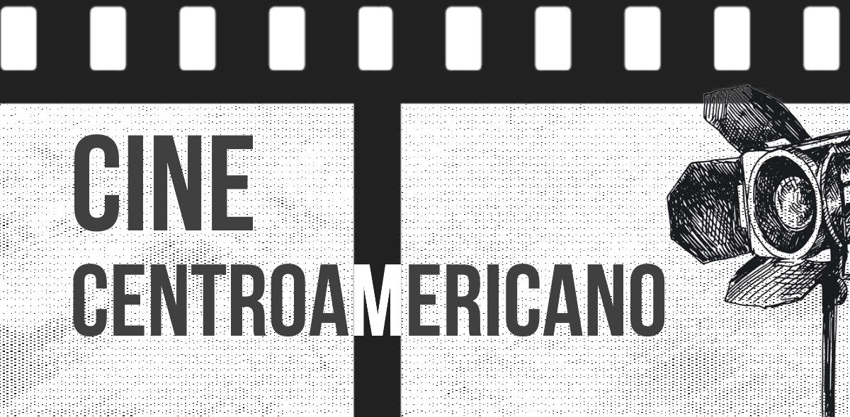 Cine Centroamericano