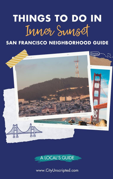 Visit Inner Sunset: San Francisco Neighborhood Guide