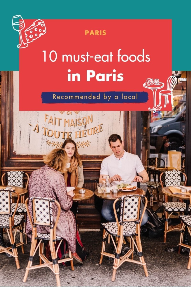 The Best Foods To Eat In Paris