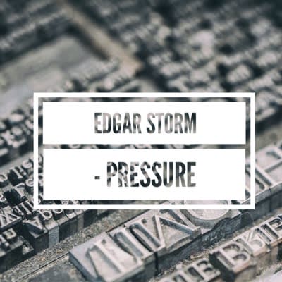 Edgar Storm - Pressure