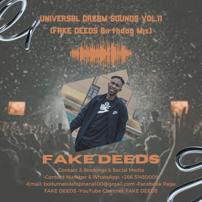 FAKE DEEDS - UNIVERSAL DREAM SOUNDS VOL.11 (FAKE DEEDS Birthday Mix)