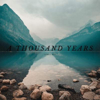 A Thousand Years