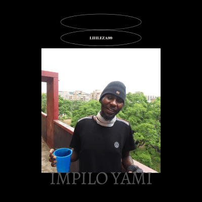 Lihleza99 - Impilo Yami