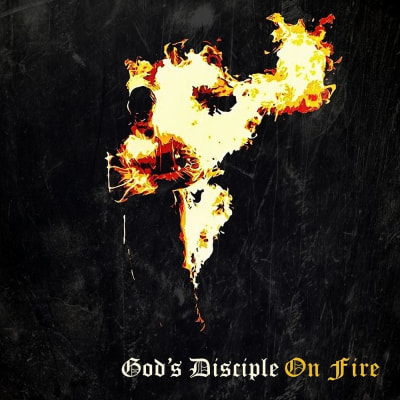 God's Disciple | On Fire