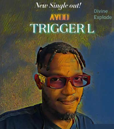 Trigger L- Ayoo