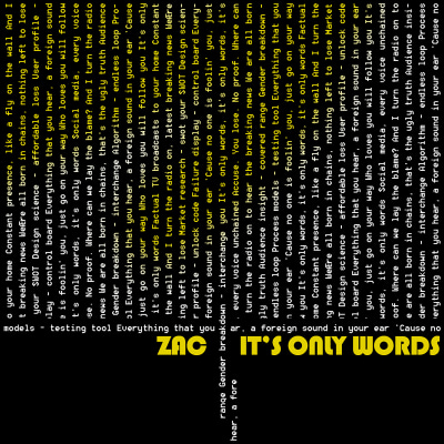ZAC - It's Only Words