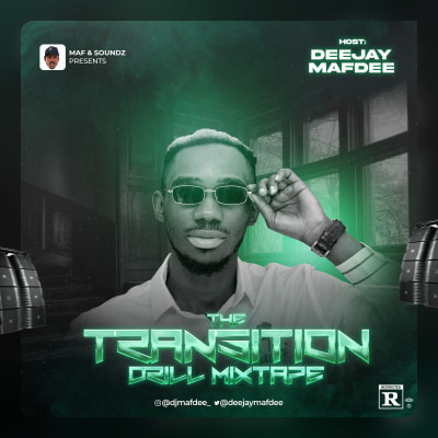 Dj Maf dee The Transistion Drill Mixtape.