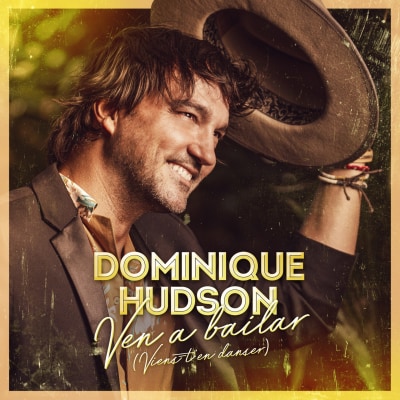 Ven a bailar (Viens-t'en danser) - Dominique Hudson