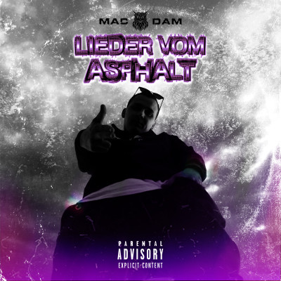 LIEDER VOM ASPHALT - MAC DAM