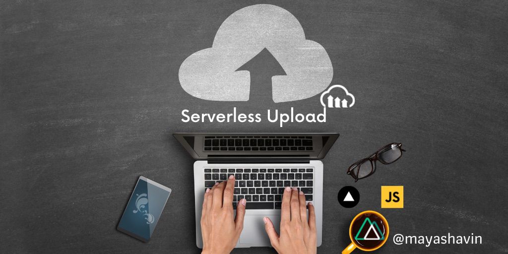 Building Serverless Upload for Images