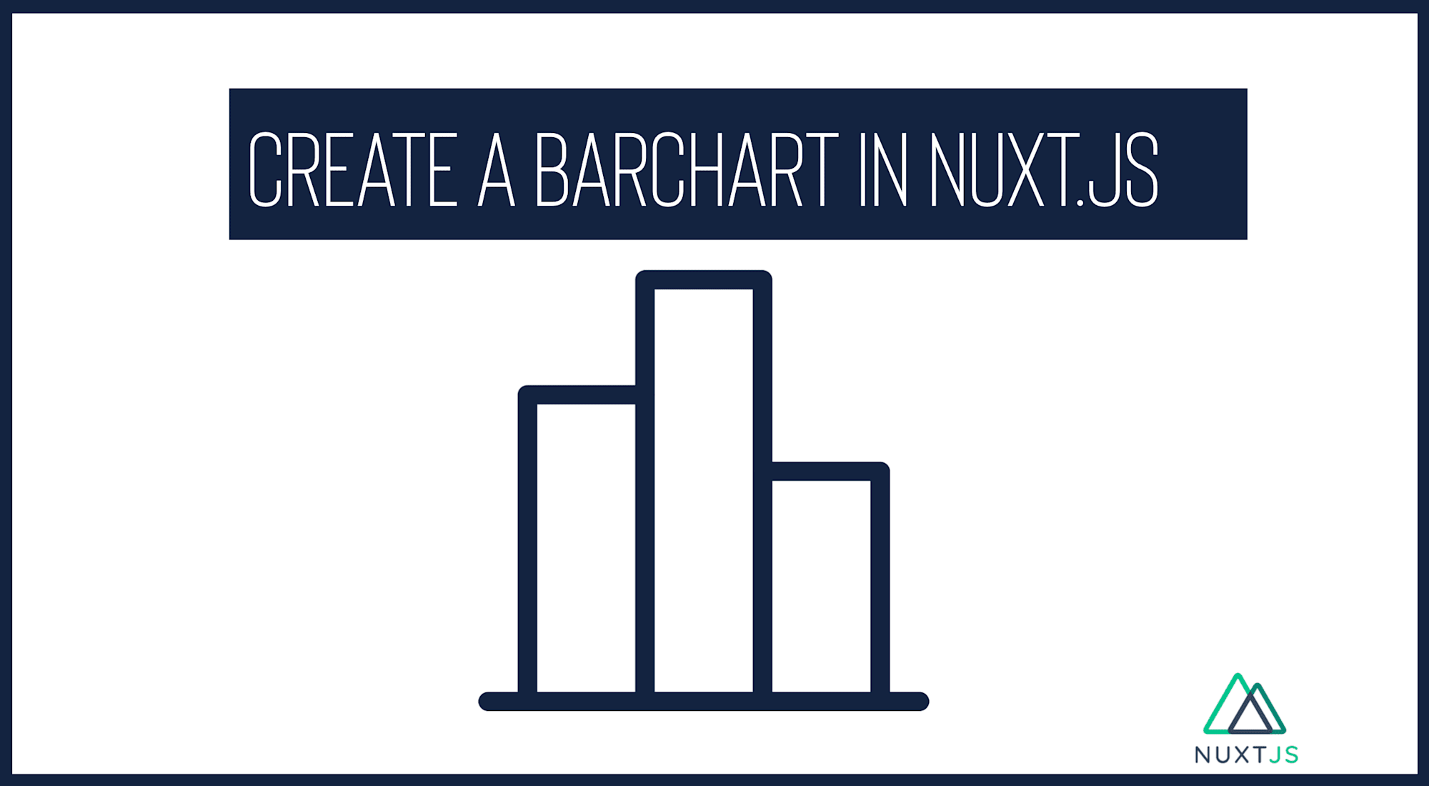 Create a Bar Chart in NuxtJS