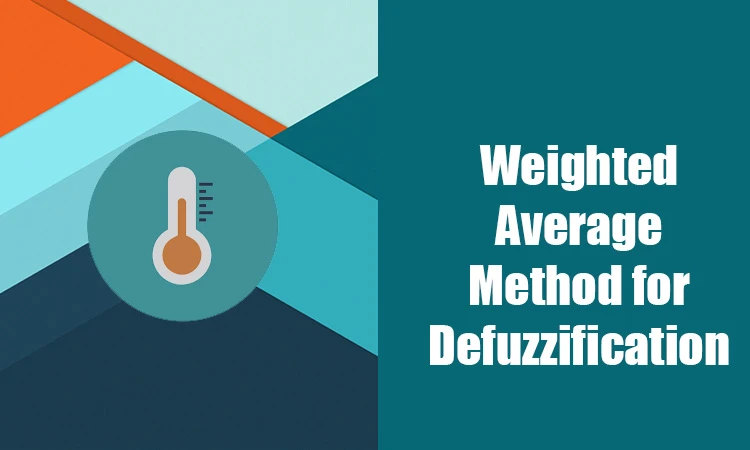 Weighted average method for defuzzification - CodeCrucks