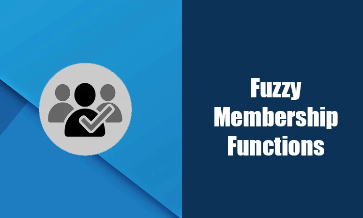 What is fuzzy membership function - A complete guide - CodeCrucks
