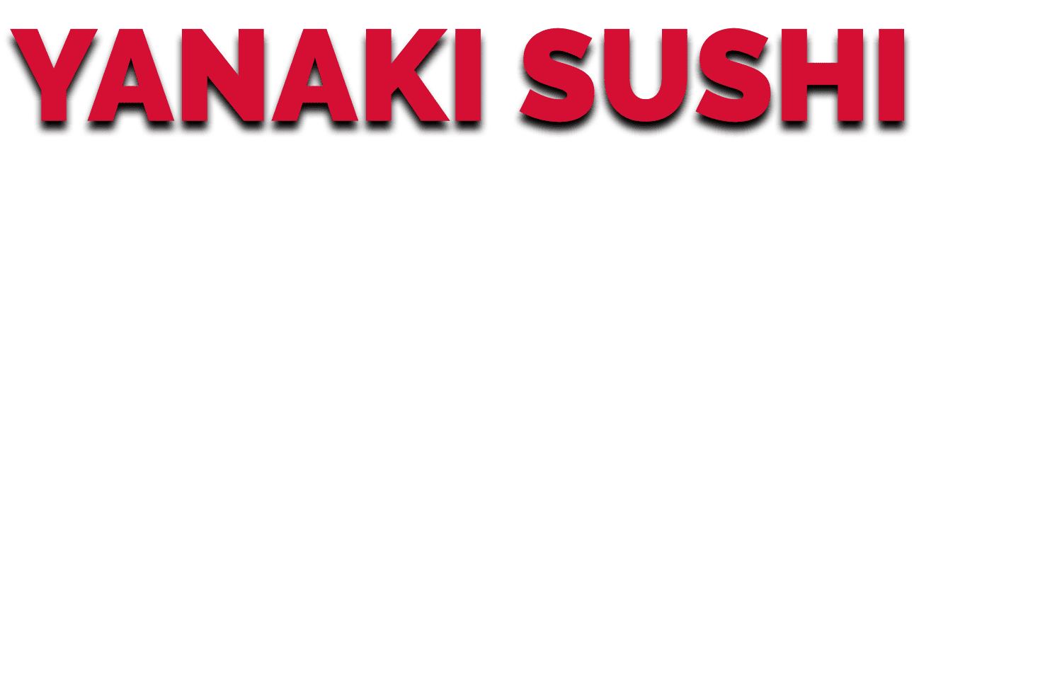 Yanaki Sushi | Japanese Restaurant in Vancouver | Order Online