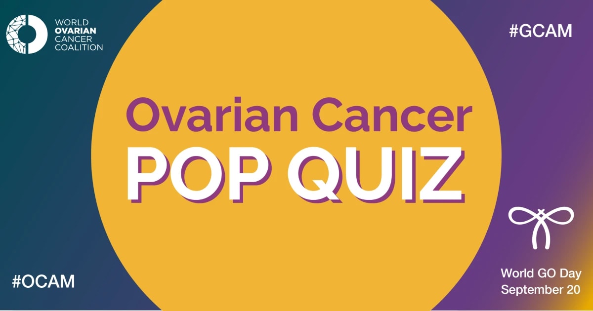 Ovarian Cancer Pop Quiz