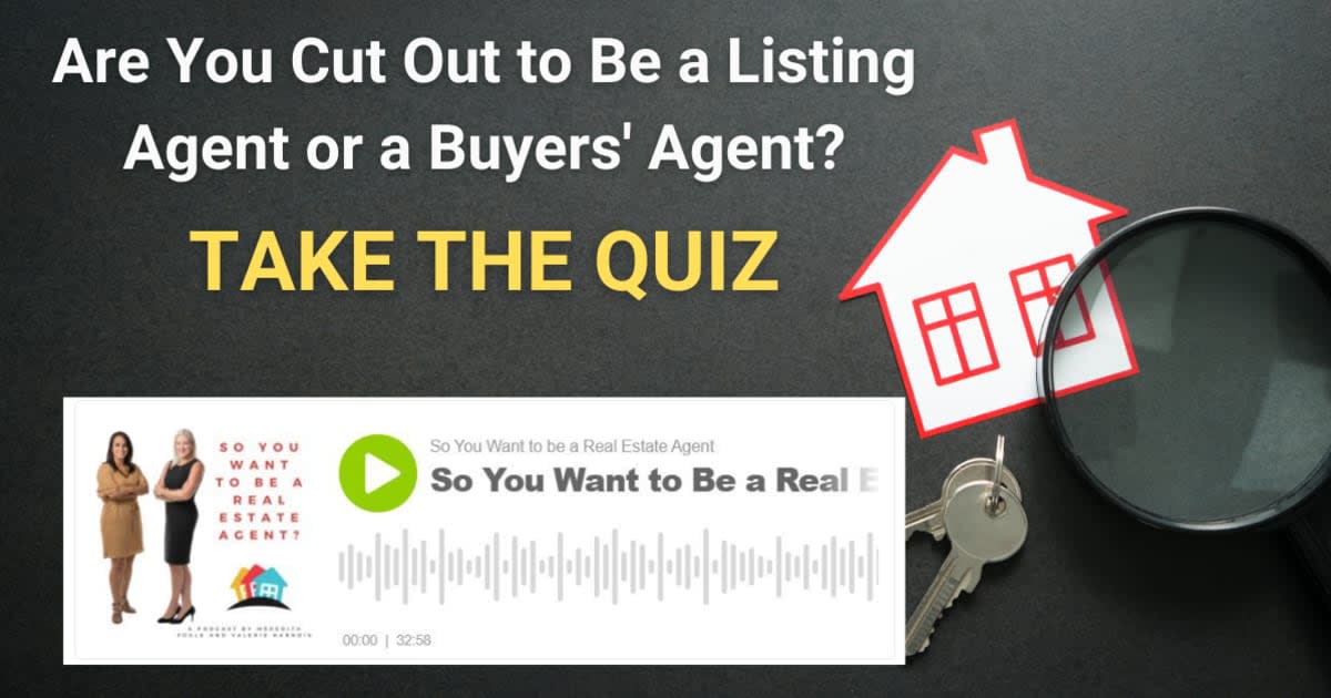 Are You Cut Out to Be a Listing Agent or a Buyers' Agent?