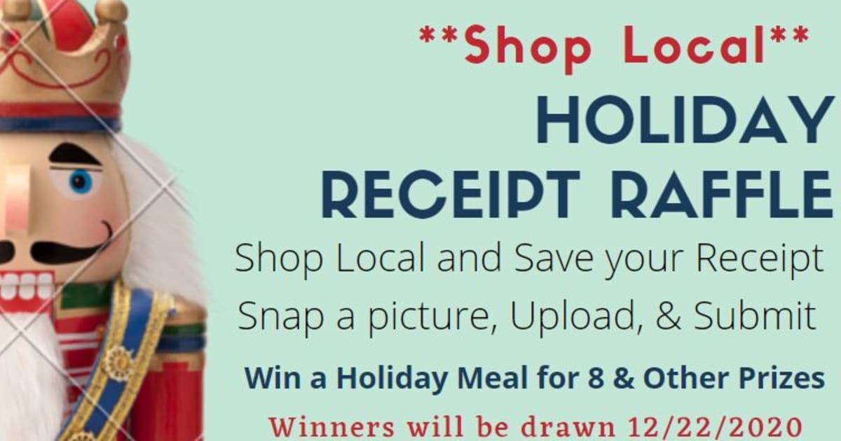 **Support Local** Holiday Receipt Raffle