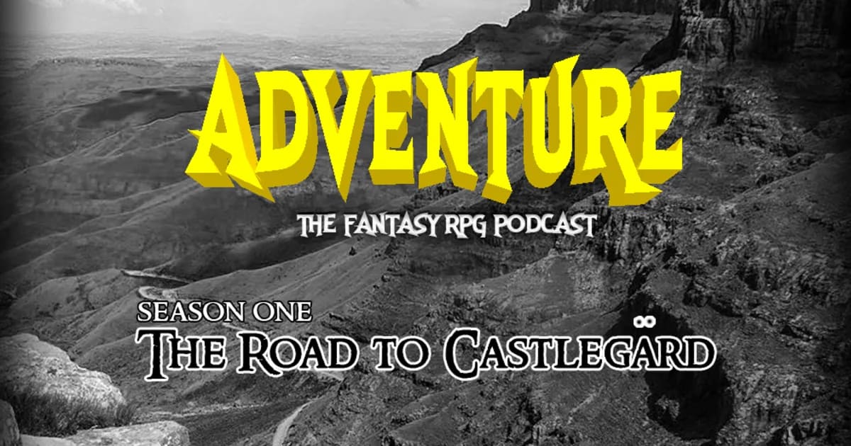 Adventure: The Road to Castlegard S1E0
