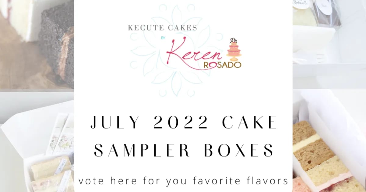 July's Cake Sampler Boxes