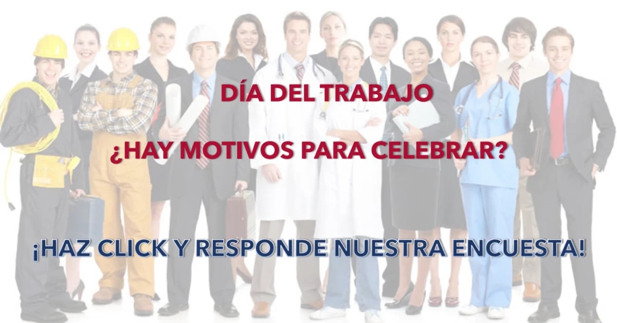 DÍA DEL TRABAJO, ¿HAY MOTIVOS PARA CELEBRAR?