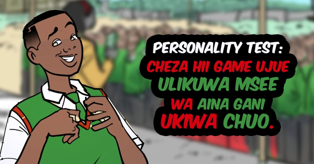 Personality Test: Cheza hii game ujue ulikuwa msee wa aina gani ukiwa chuo.