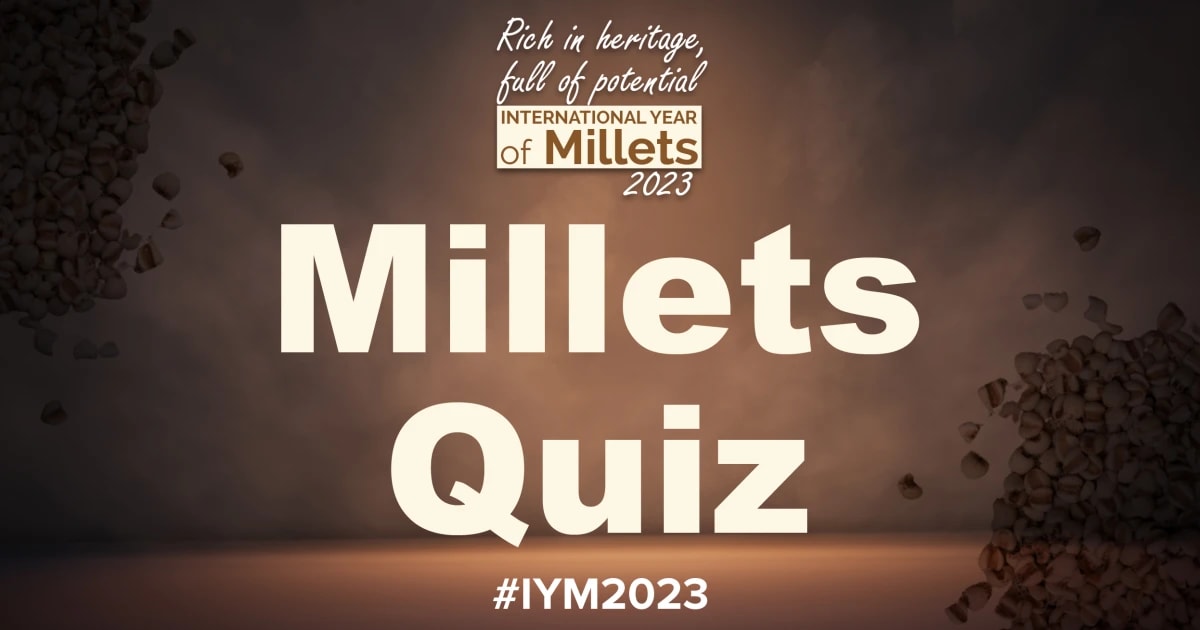 Millets Quiz