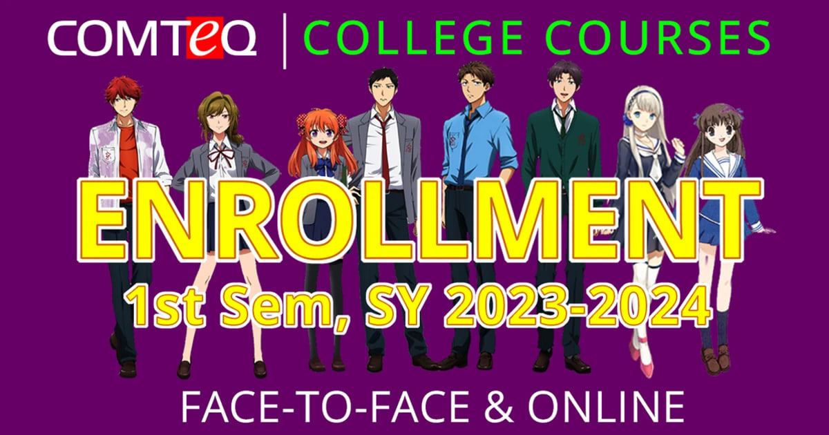 COMTEQ College Level Enrollment SY 2023-24 1st Sem