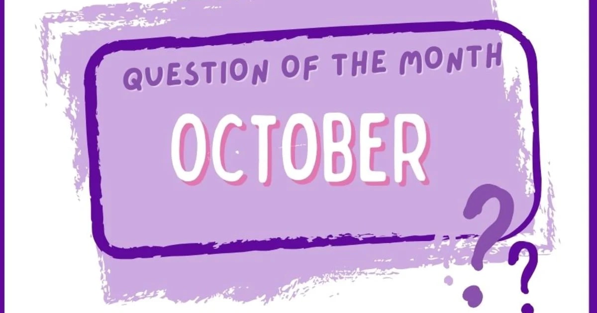 October Question of the Month