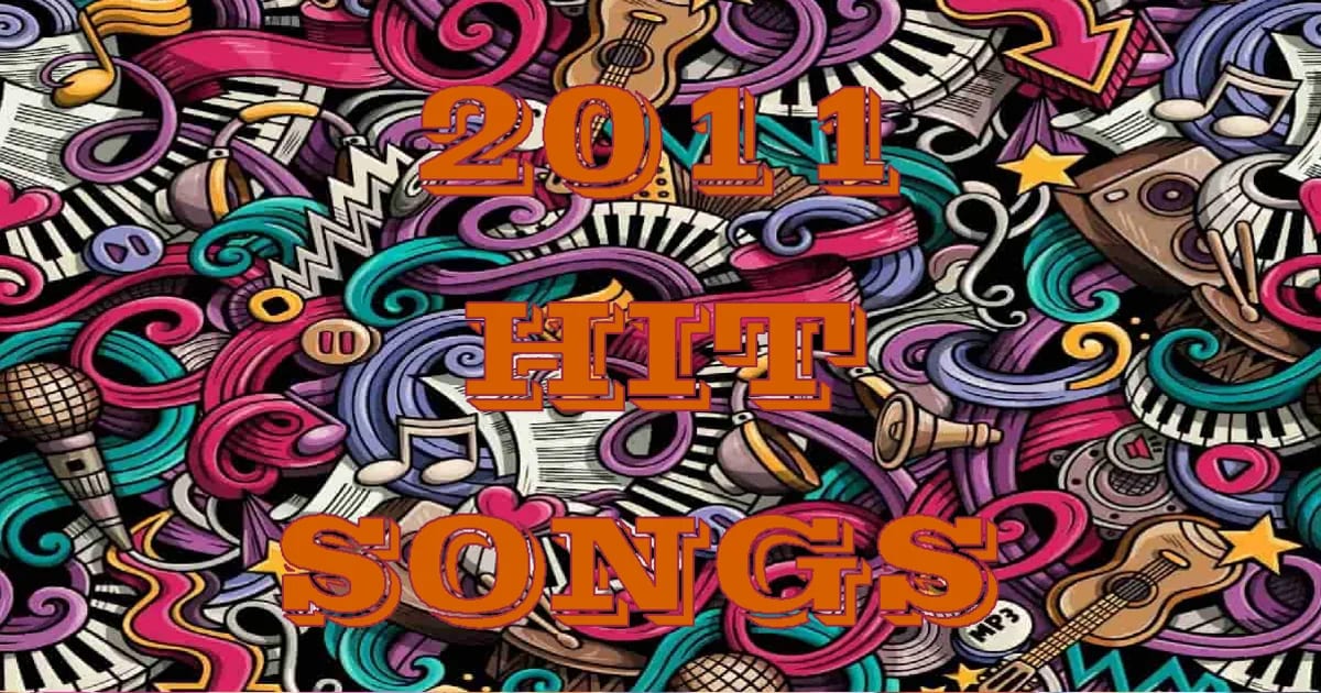 2011 HIT SONGS 