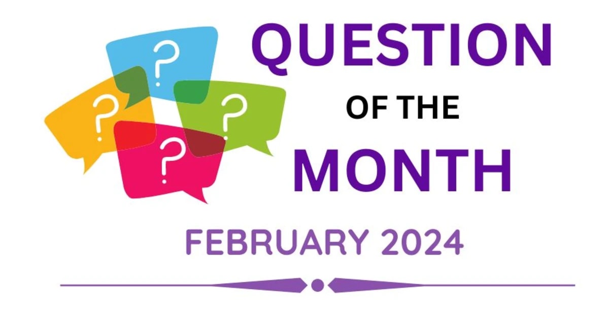 February question of the month