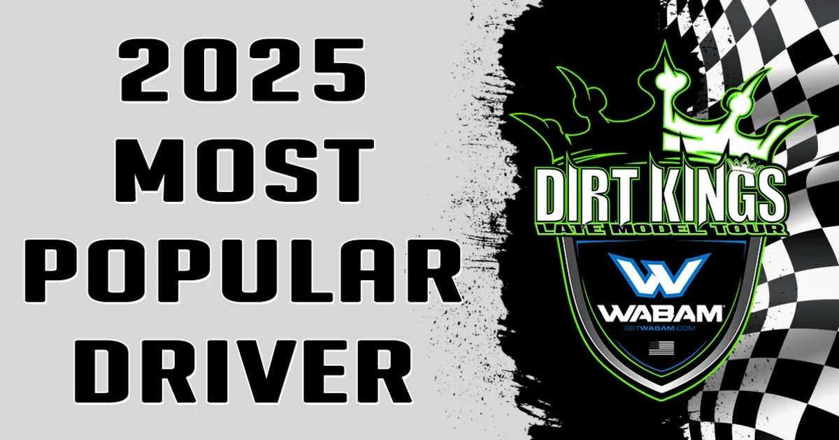 2025 WABAM Dirt Kings Tour Most Popular Driver