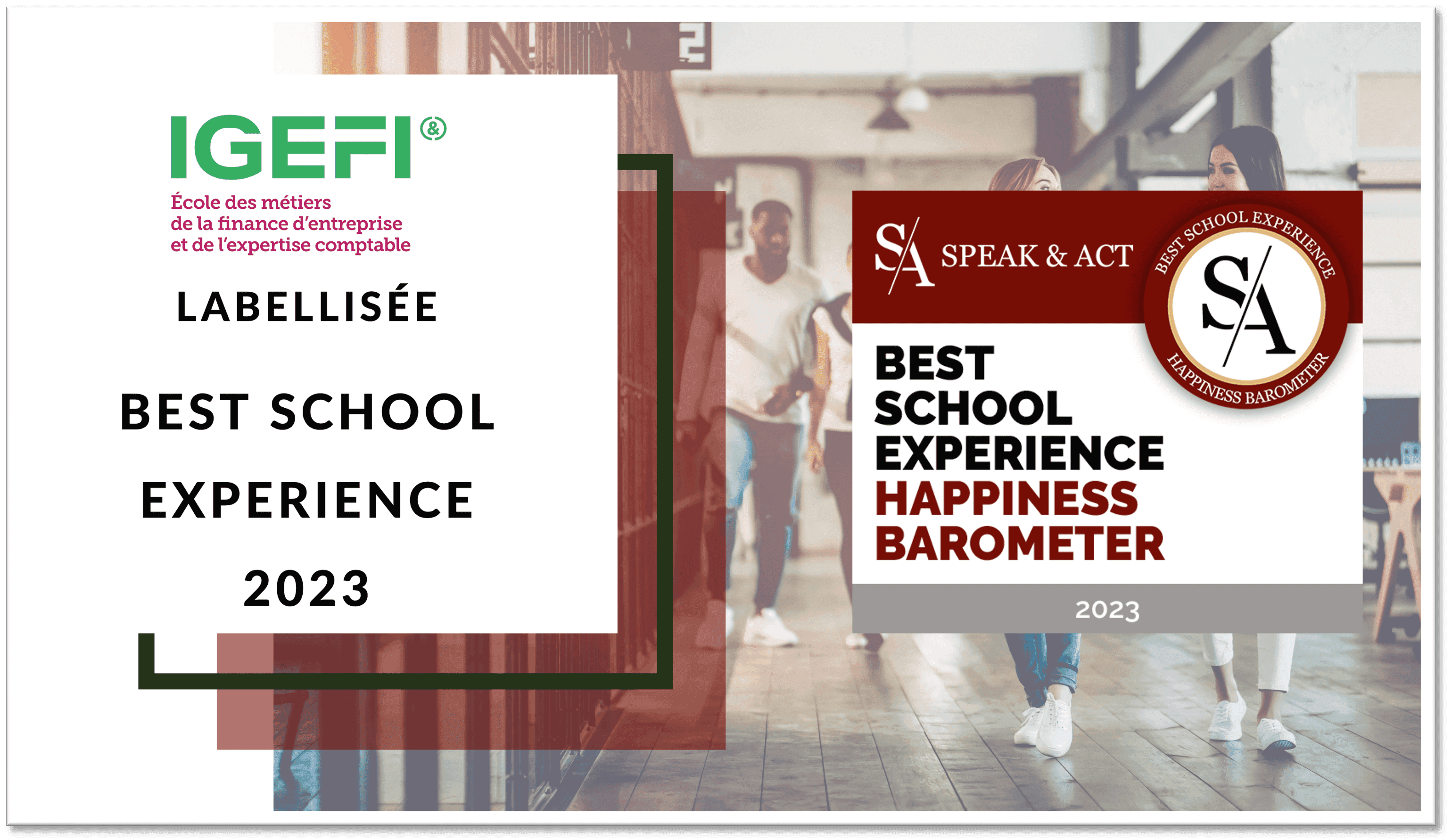 IGEFI, LABELLISÉE BEST SCHOOL EXPERIENCE 2023 PAR SPEAK & ACT | IGEFI