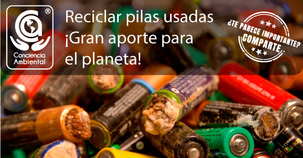 Reciclar pilas usadas ¡Gran aporte para el planeta!