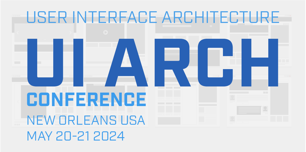 UI Architecture Conference