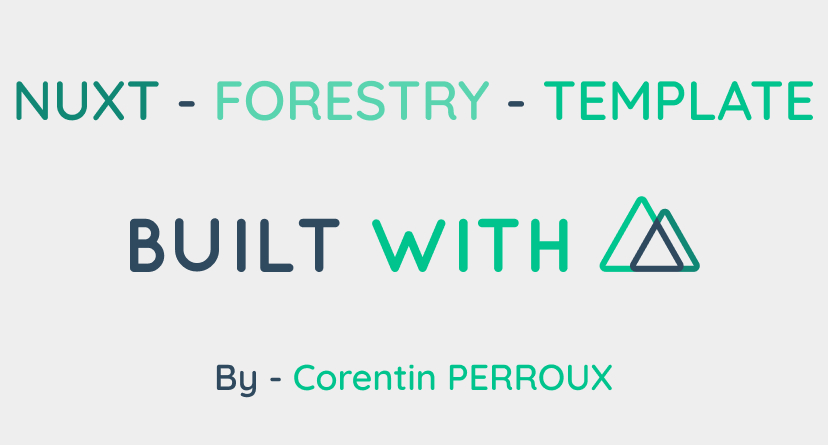 GitHub - Corentin7301/NUXT-FORESTRY-TEMPLATE