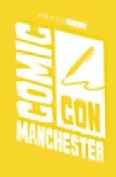 Comic Con Manchester 2025 Information | Coscove