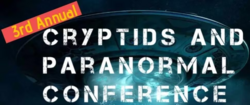 Cryptids and Paranormal Conference 2025 Information | Coscove