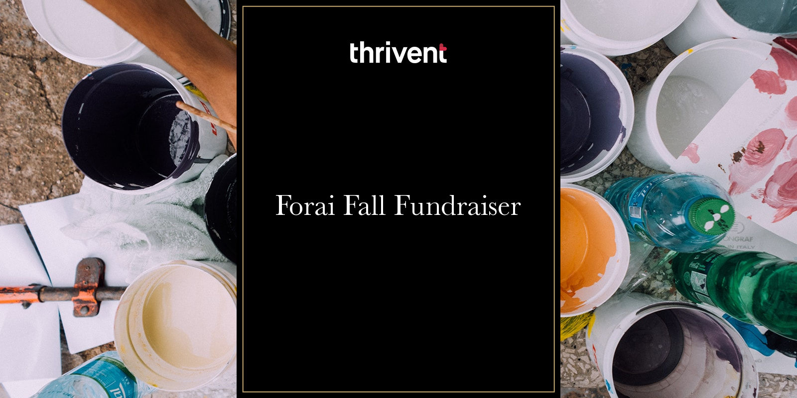 "Forai Fall Fundraiser" - Thrivent Action Teams #LiveGenerously