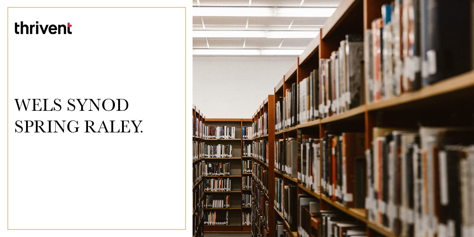 "Wels Synod Spring Raley." - Thrivent Action Teams #LiveGenerously